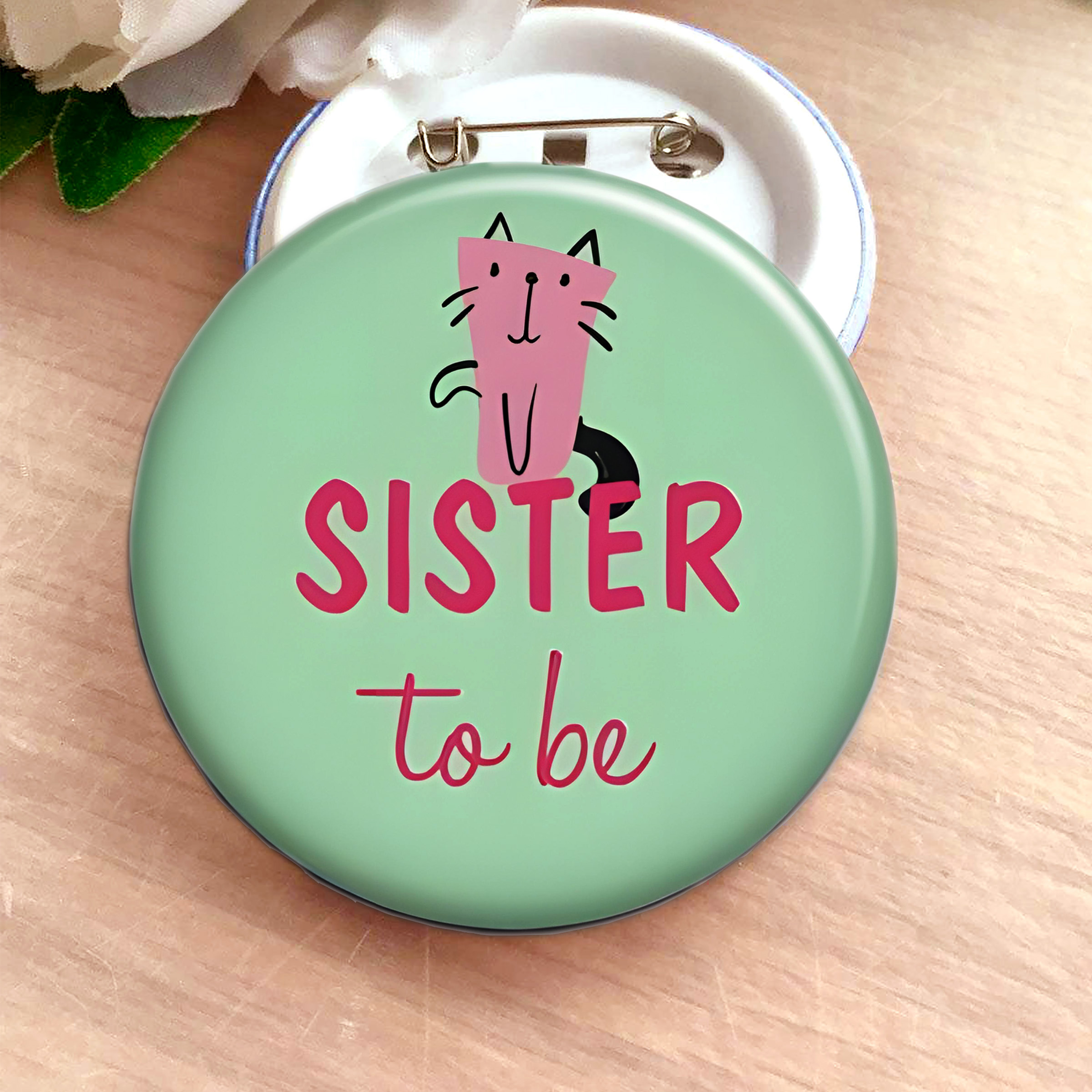 068 Baby Shower Badges – Sister To be – Sky Gift